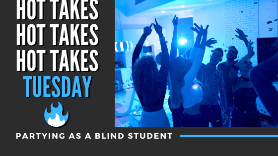 Partying Blind | UCLA Disabilities and Computing Program
